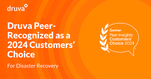 Druva Recognized as a Customers’ Choice for Disaster Recovery as a ...