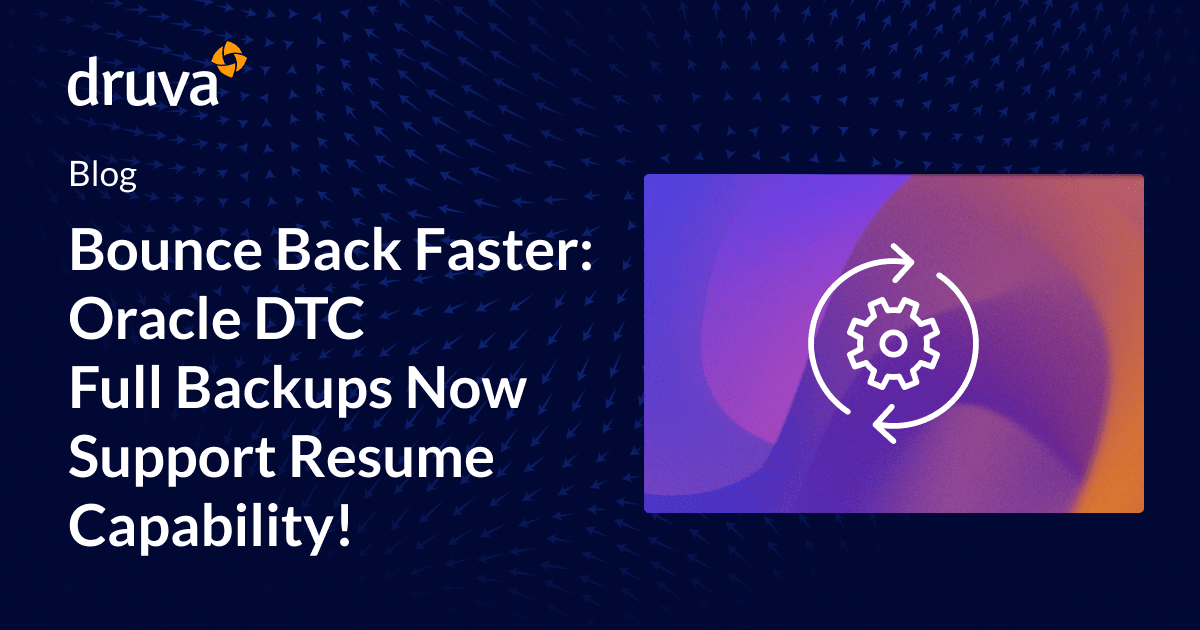 Resilient Data Protection: Introducing Resume Capability for Oracle DTC ...