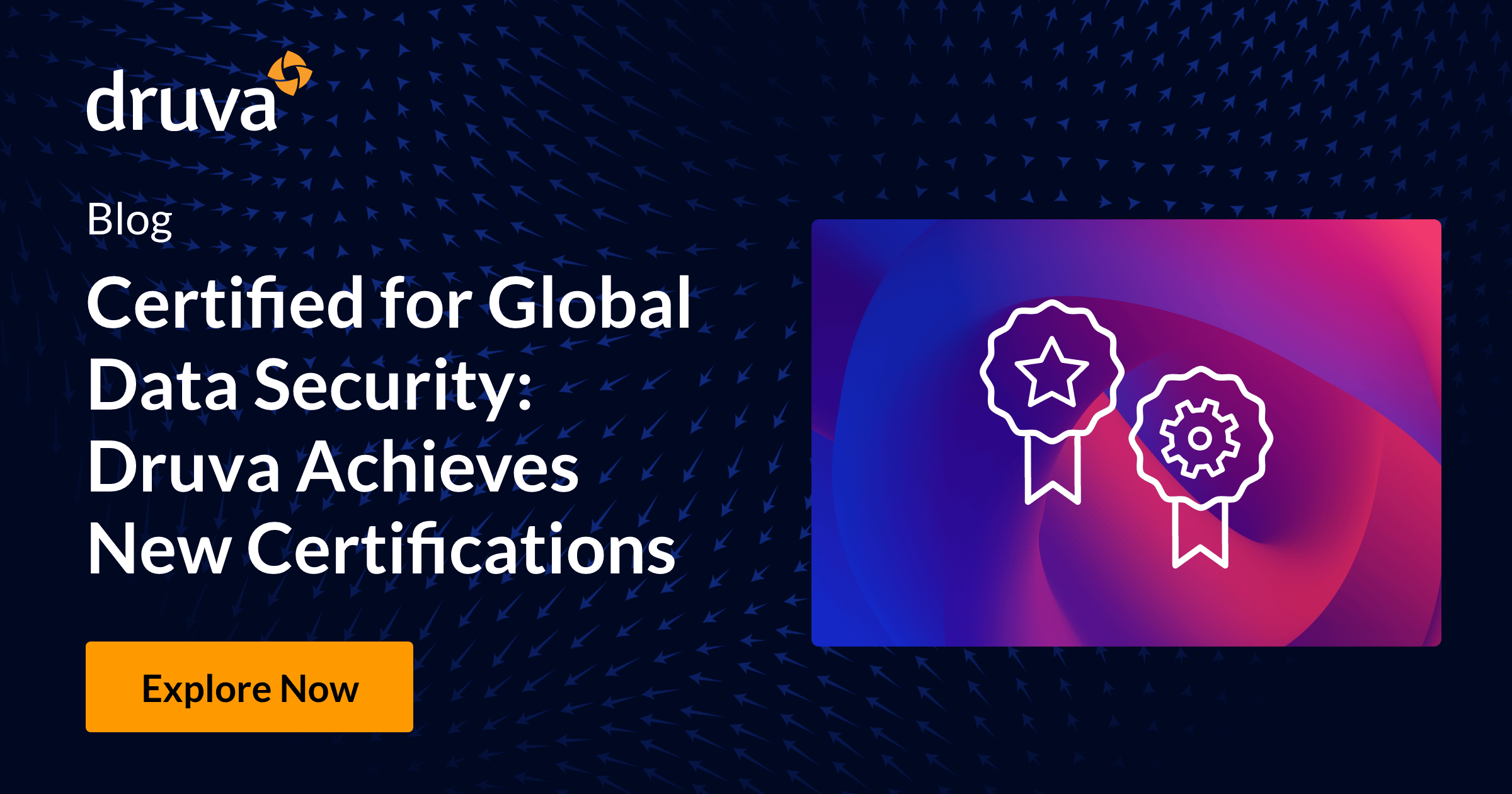 Druva Achieves CSA STAR Level 2 and DESC Certification | Druva