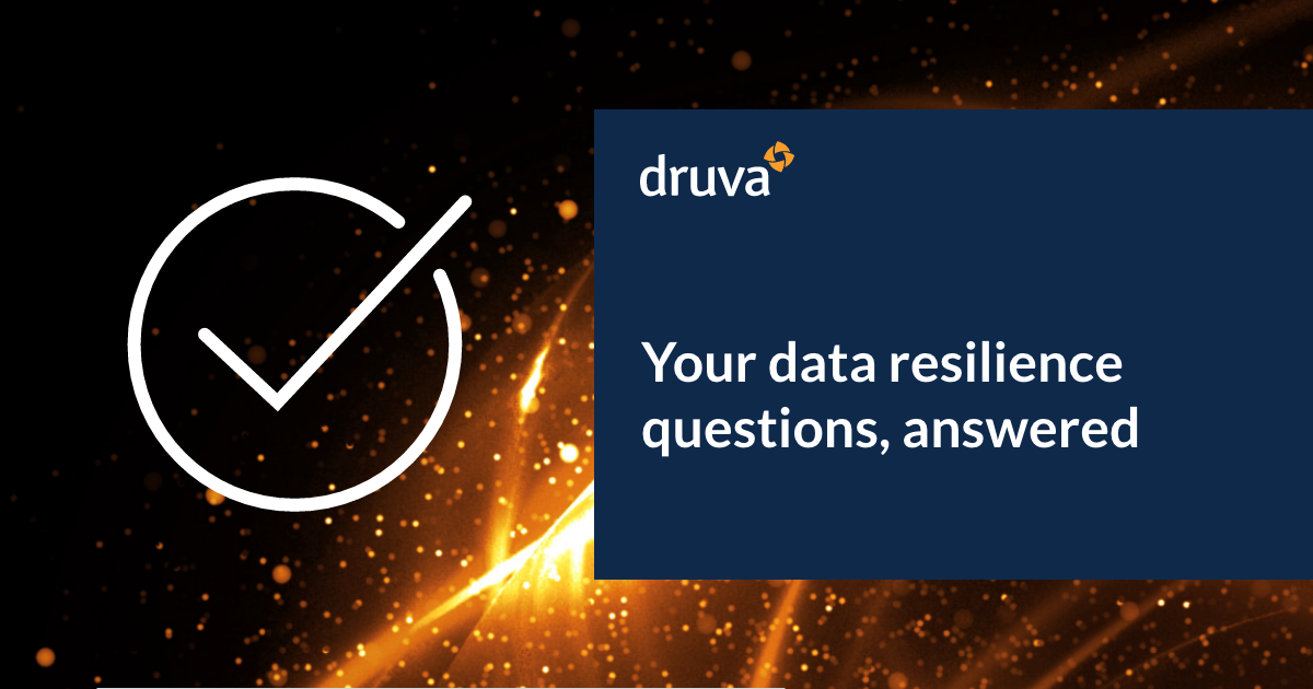 3 Steps to Data Resiliency in the Age of Ransomware | Druva