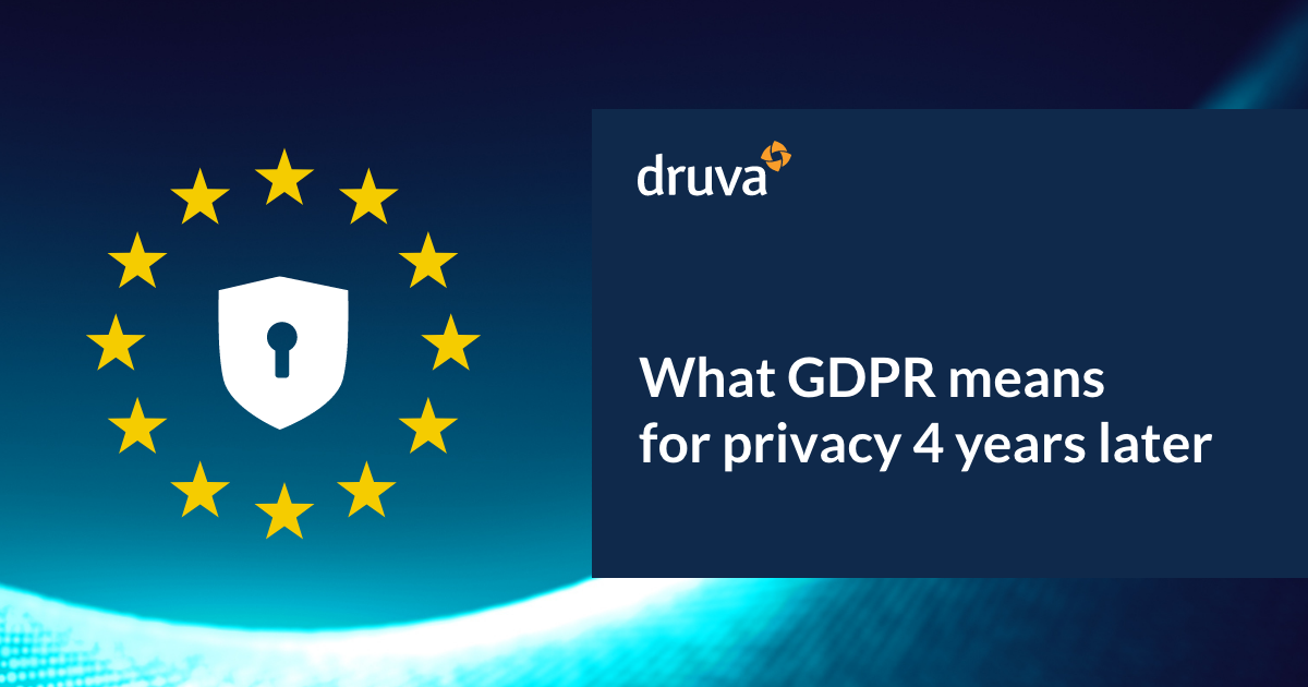 Four years later and still following in the footsteps of GDPR | Druva