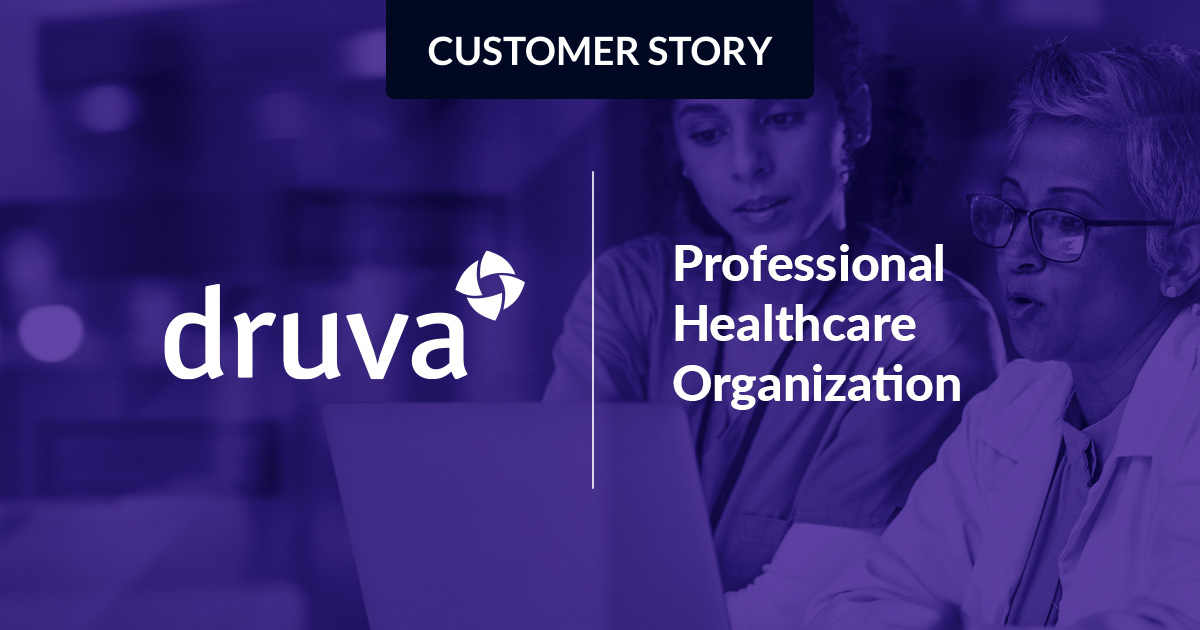 A Healthy Solution for Data Security: Druva’s Impact on a Leading Professional Health ...